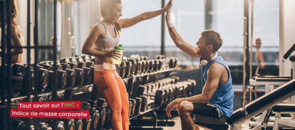IMC : Définition et comment calculer son IMC