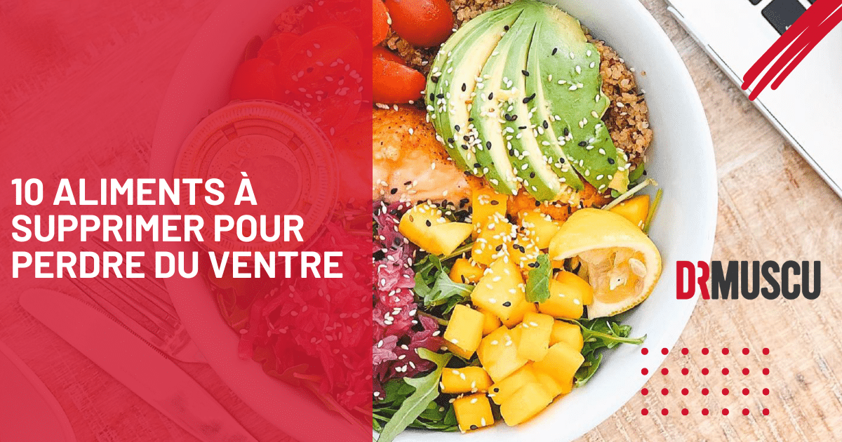 Aliments à supprimer pour perdre du ventre : La liste complète