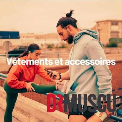 Vêtements et accessoires I Découvrez la gamme de produits - Dr Muscu